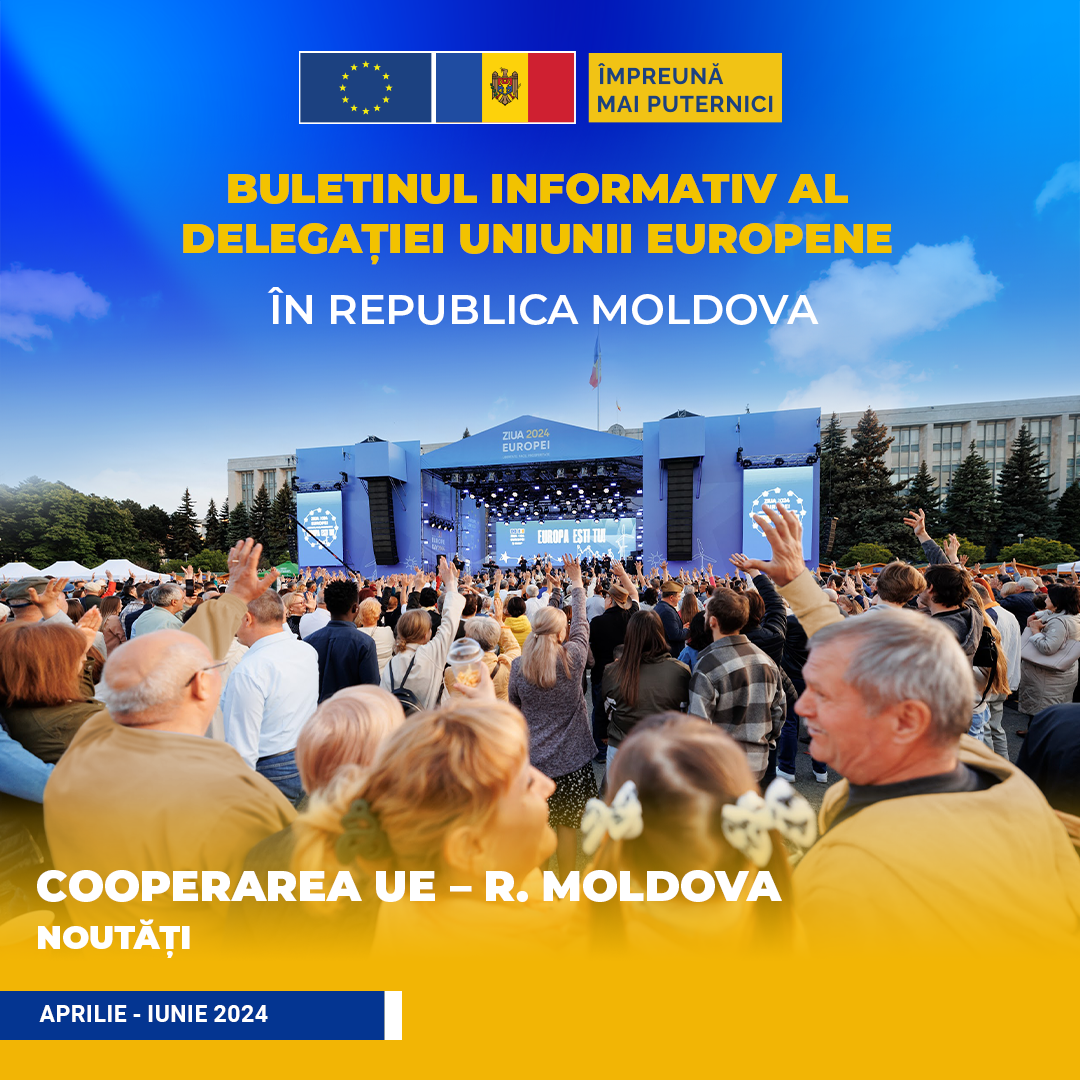 Buletinul Informativ al Delegației Uniunii Europene în Republica ...